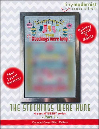 The Stockings Were Hung Part 1 by Tiny Modernist – BeStitchMe