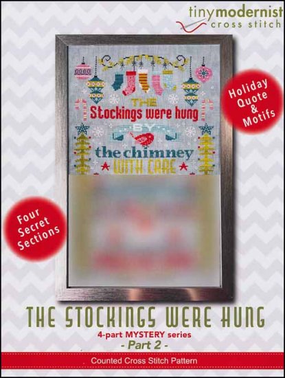The Stockings Were Hung Part 2 by Tiny Modernist – BeStitchMe